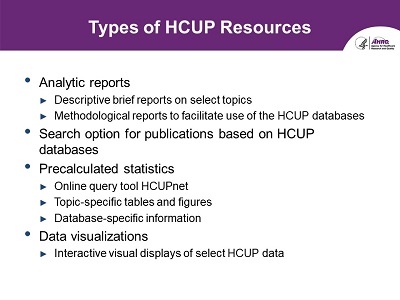 HCUP Overview Presentation